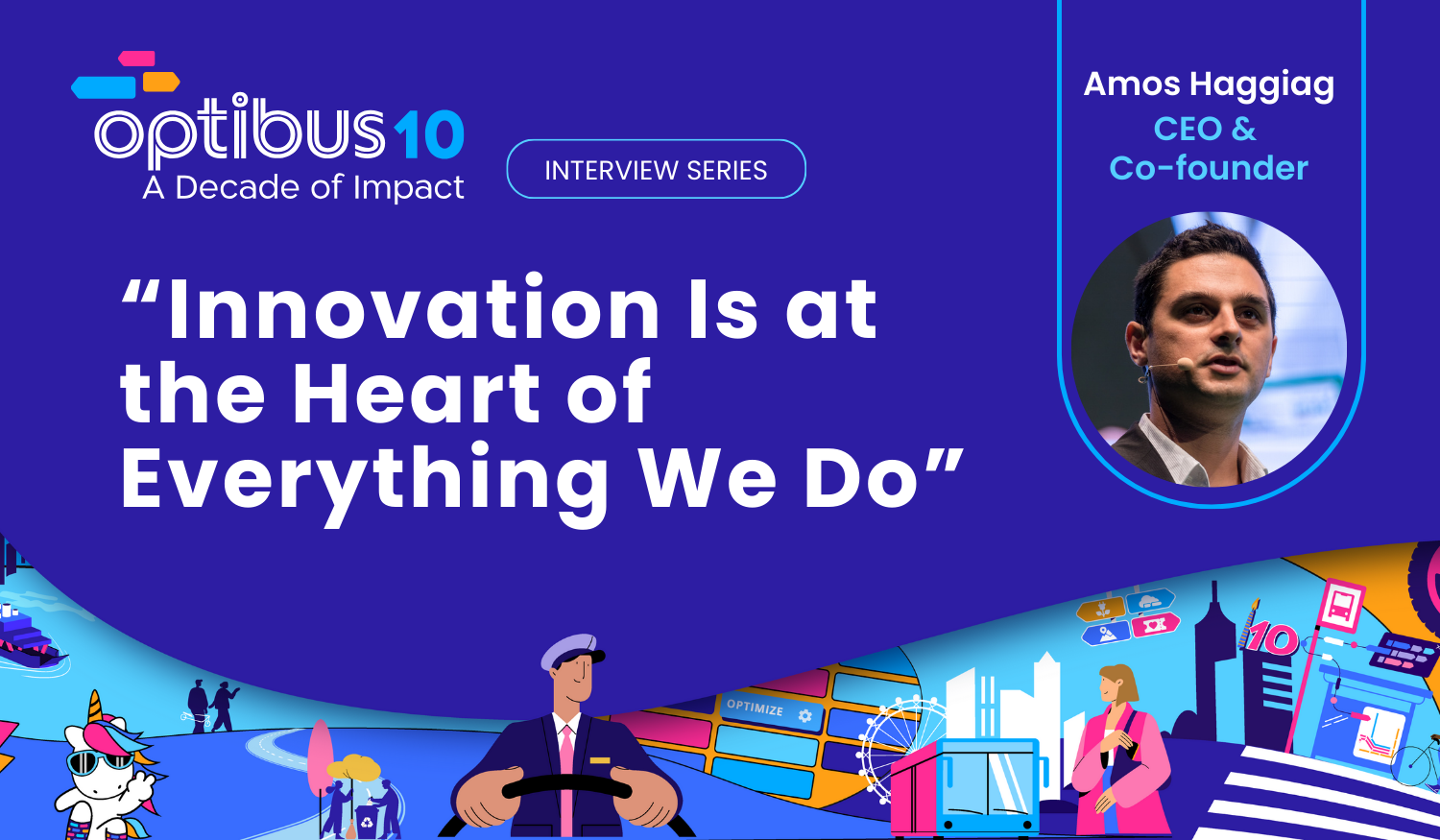 "Innovation Is at the Heart of Everything We Do" – Amos Haggiag ...