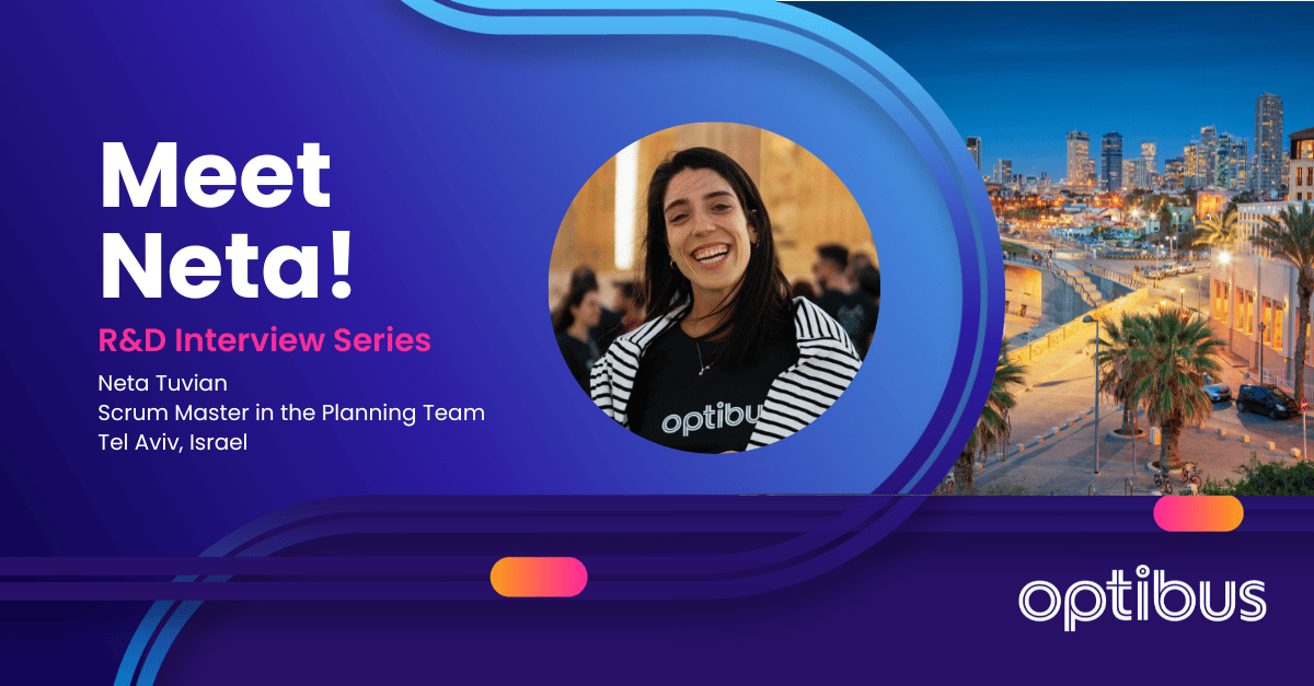 Meet Neta, Scrum Master, in our R&D Interview Series