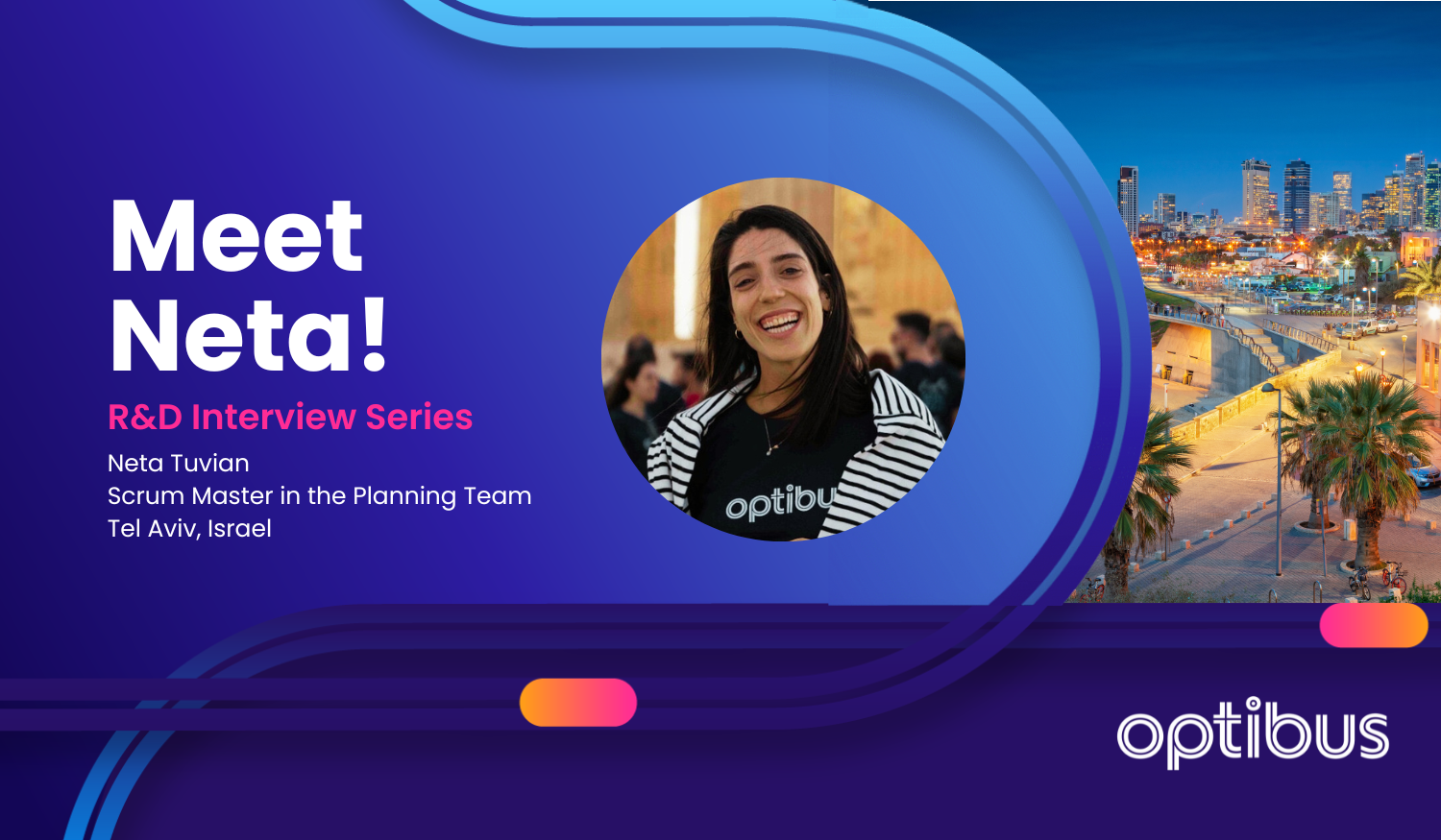 Meet Neta, Scrum Master, in our R&D Interview Series